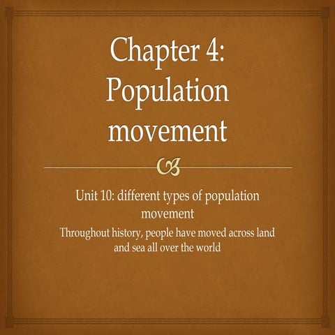 Chapter 4: population movement | PPTX