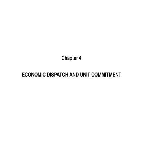 Economic Load Dispatch And Unit Commitment Power System Operation Pdf Gas And Electric Home