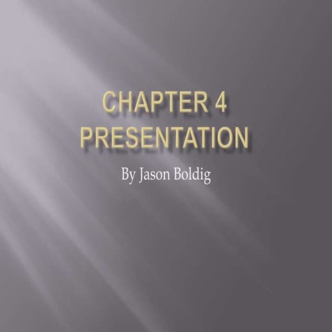 Chapter 4 Presentation | PPTX | Technology & Computing