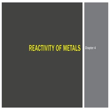 CHAPTER 4 REACTIVITY OF METALS.pptx