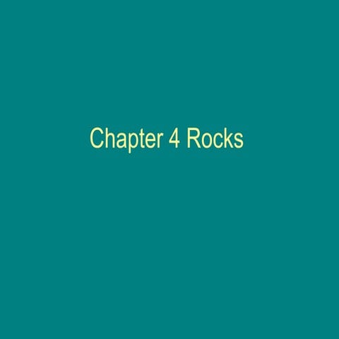 Chapter 4 rocks | PPT