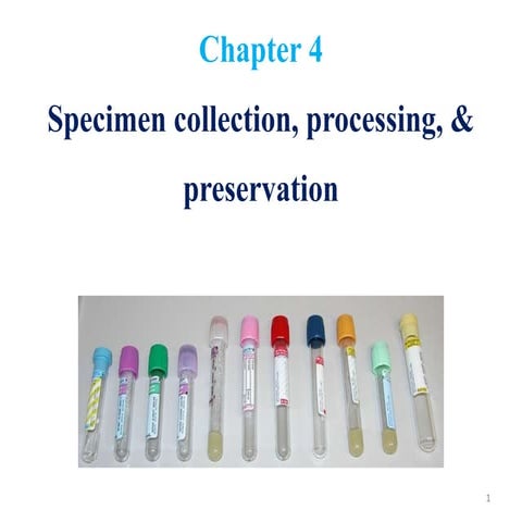 Chapter 4 Specimen collection, handling, and processing.ppt