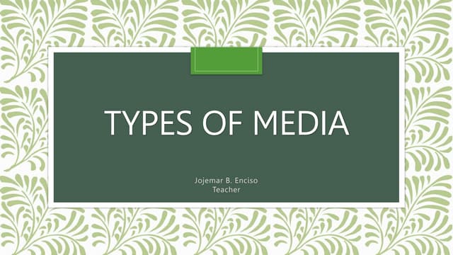 LESSON+3+TYPES+OF+MEDIA. Print media,Broadcast media, new or Online ...