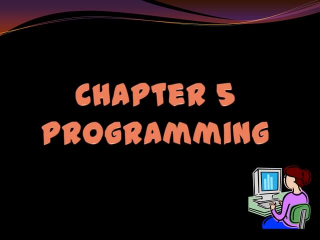 Chapter 5 Programming Pptx Programming Languages Computing