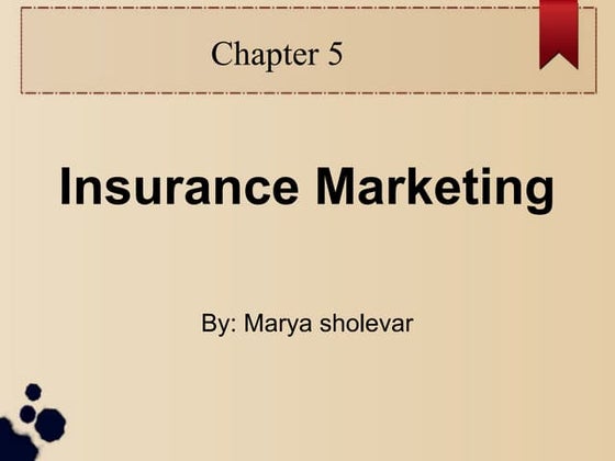 Chapter 4: INSURANCE COMPANY OPERATIONS | PPT