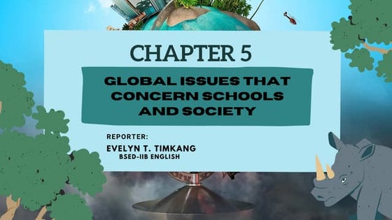 Global Issues that Concern Schools and Society DAYOT.pptx