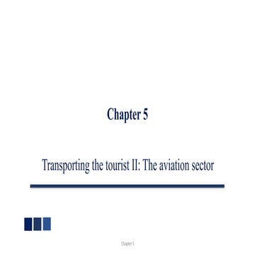 Chapter 5.Transporting the tourist II: The aviation sector pptx | PPT