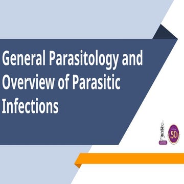 chapter 5 - General Parasitology and Overview of Parasitic Infections ...