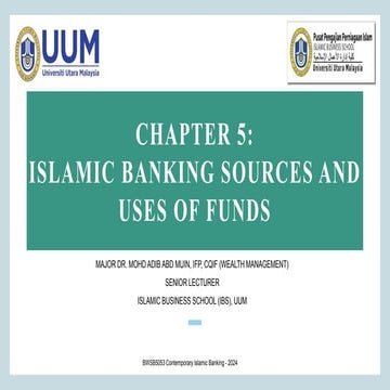 CHAPTER 5 - Islamic Banking Sources and Uses of Funds | PPTX