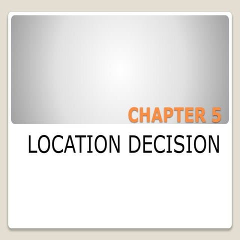 Chapter 5 location - 1st | PPT