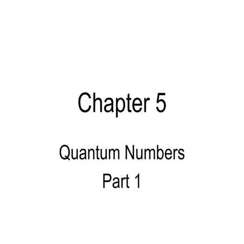 general chemistry - -Quantum Numbers.ppt