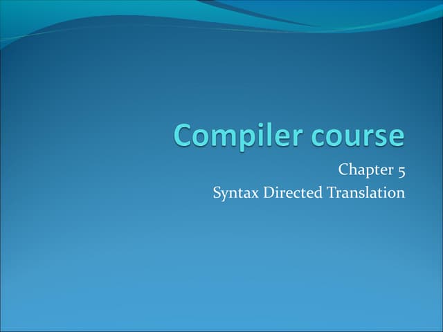 Chapter 5 Syntax Directed Translation | PPT Chapter 5 Syntax Directed Translation | PPT