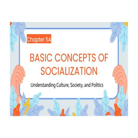 Chapter 5A - Basic Concepts of Socialization.pdf