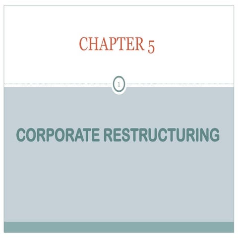 Chapter Five corporate restructuring.ppt