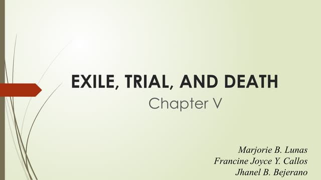 Jose Rizal's Exile, Trial, and Execution | PPTX