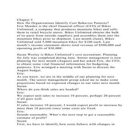 Chapter 5How Do Organizations Identify Cost Behavior Patterns.docx