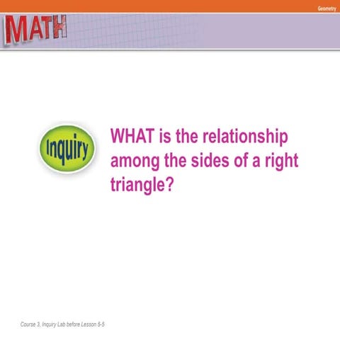 (8) inquiry Lab - Right Triangle Relationships | PPTX