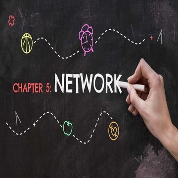 CHAPTER 5 NETWORK.pptx | Free Download