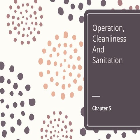 Cleaning and sanitation | PPTX