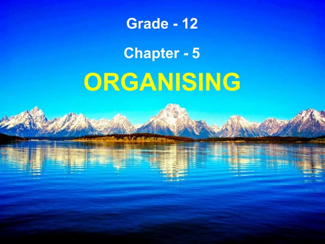 Organising ppt class 12 | PPTX | Business | Business and Finance