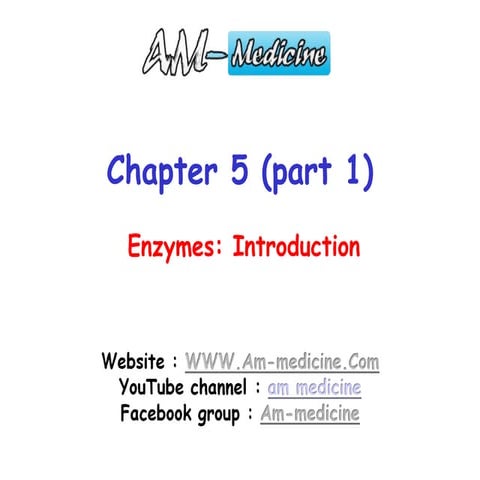Chapter 5 (part1) enzymes - introduction | PPT