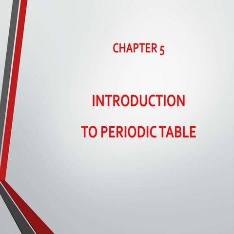 CHAPTER 5 PERIODIC TABLE for fundamental | PPT