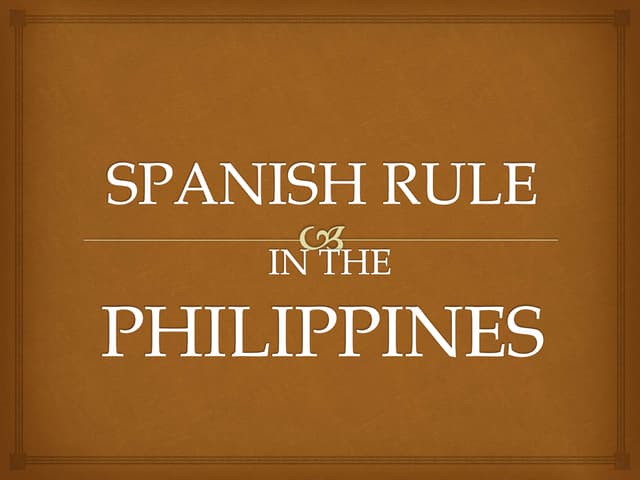 Philippine Economy Under the Spanish Occuption | PPT