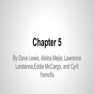Chapter 5 presentation(1) | PPT