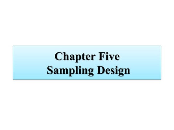 Sample Designs and Sampling Procedures | PPT