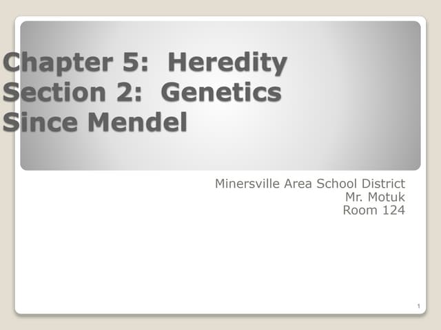 Chapter 5 section 3 notes (advances is genetics) | PPTX