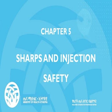 Chapter 5 SHARPS AND INJECTION SAFETY_Final_Draft.pptx
