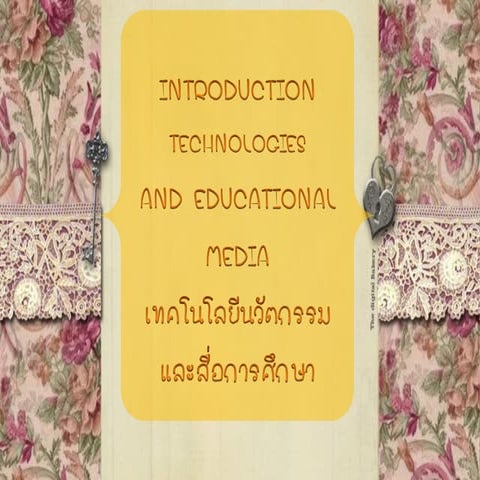 Chapter 6 (INTRODUCTION TECHNOLOGIES AND EDUCATIONAL MEDIA) | PDF