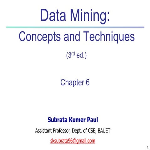 Chapter 6 Mining Frequent Patterns Associations And Correlations