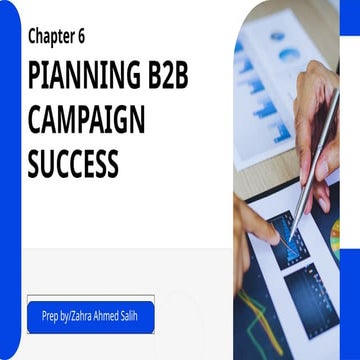 planning B2b campaign success _ chapter6 | PPTX