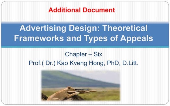 Advertising Design Theoretcial frameworks-Chp 7.ppt