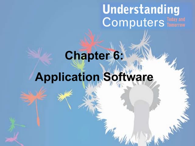 CHAPTER 6 - APPLICATION SOFTWARE U Computers.pdf CHAPTER 6 - APPLICATION SOFTWARE U Computers.pdf
