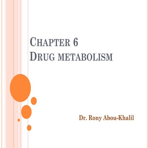 Chapter 6 - Drug metabolism pharmacology.pdf