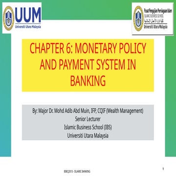 CHAPTER 6 - MONETARY POLICY AND PAYMENT SYSTEM IN BANKING.pptx