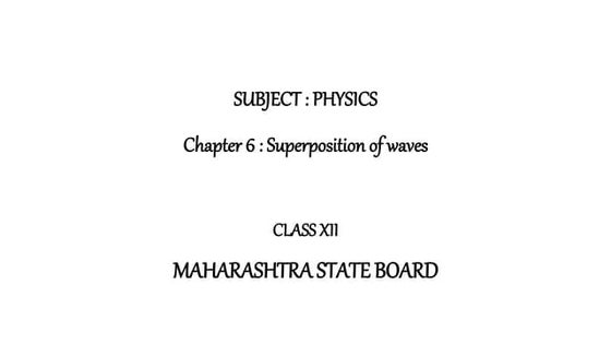 Wave motion and its applications | PPTX