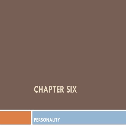 Psychology chapter 6 about personality.pptx