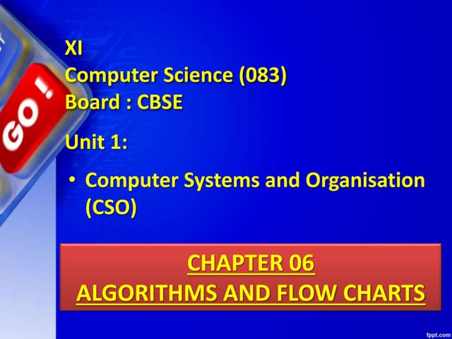Chapter 6 algorithms and flow charts | PPTX Chapter 6 algorithms and flow charts | PPTX