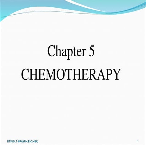 Pharmacology course Chapter 6 chemotherapy.ppt