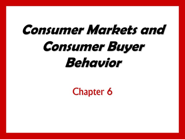 Principles of Marketing Chapter 5 Consumer Markets and Consumer Buying ...