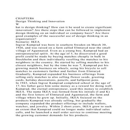CHAPTER6Design Thinking and InnovationWhat is design thinkin.docx