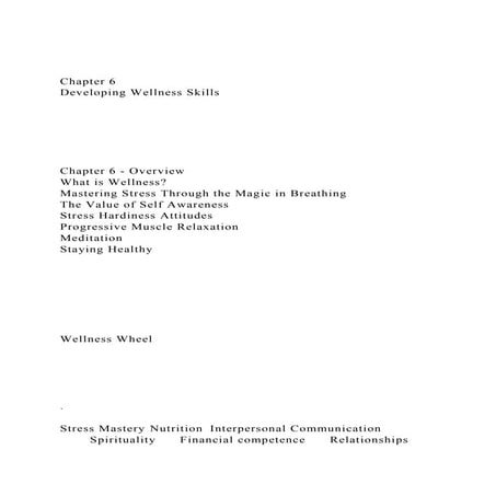 Chapter 6Developing Wellness SkillsChapter 6 - O.docx | Wellness ...
