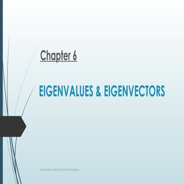 CHAPTER 6 EIGENVALUES & EIGENVECTORS.pptx