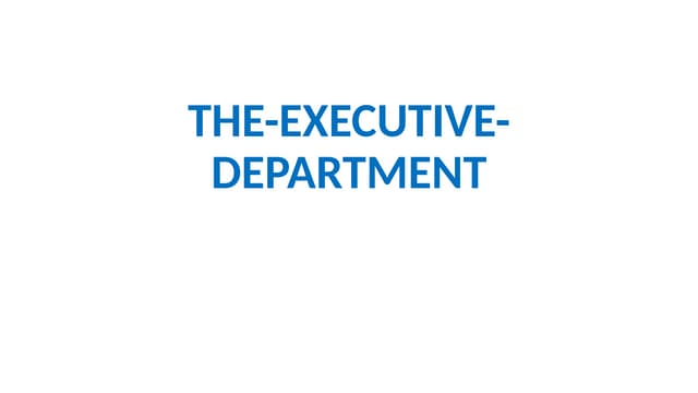 ARTICLE 7 EXECUTIVE DEPARTMENT | PPTX