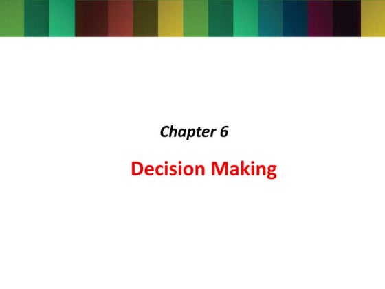 Chapter 09 Managerial Decision Making | PPTX | Business and Finance