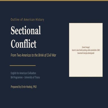 Sectional Conflict in American History: From Two Americas to Civil War ...