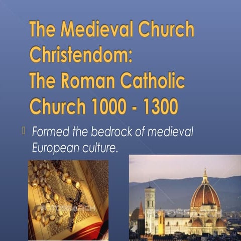 Chapter 6 the medieval church | PPT